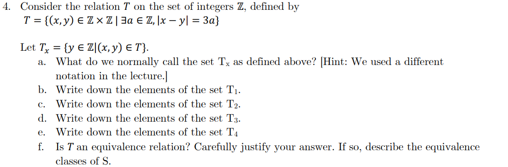 Solved Consider the relation T on the set of integers Z, | Chegg.com