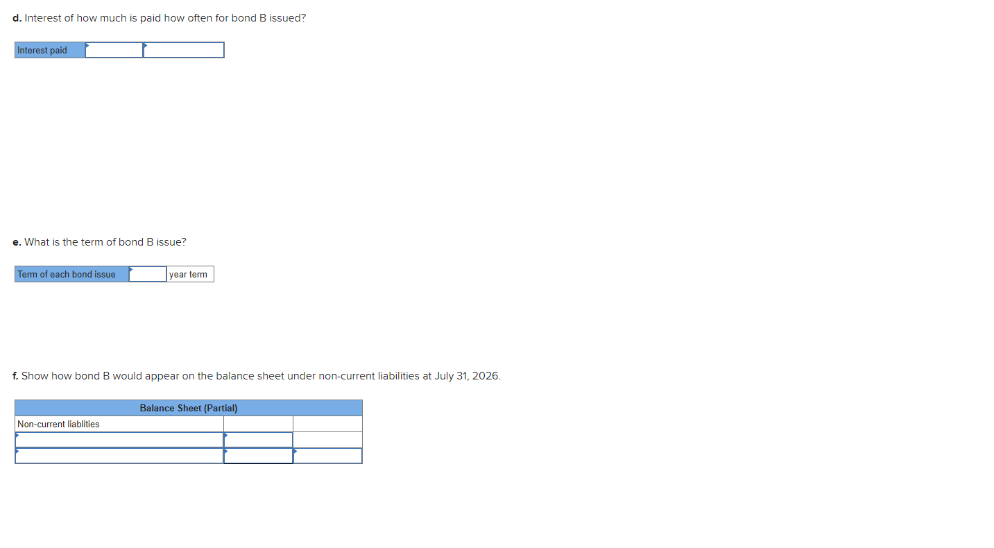 Solved Bond Issue B *Adjusted for rounding 2. Bond Issue B | Chegg.com