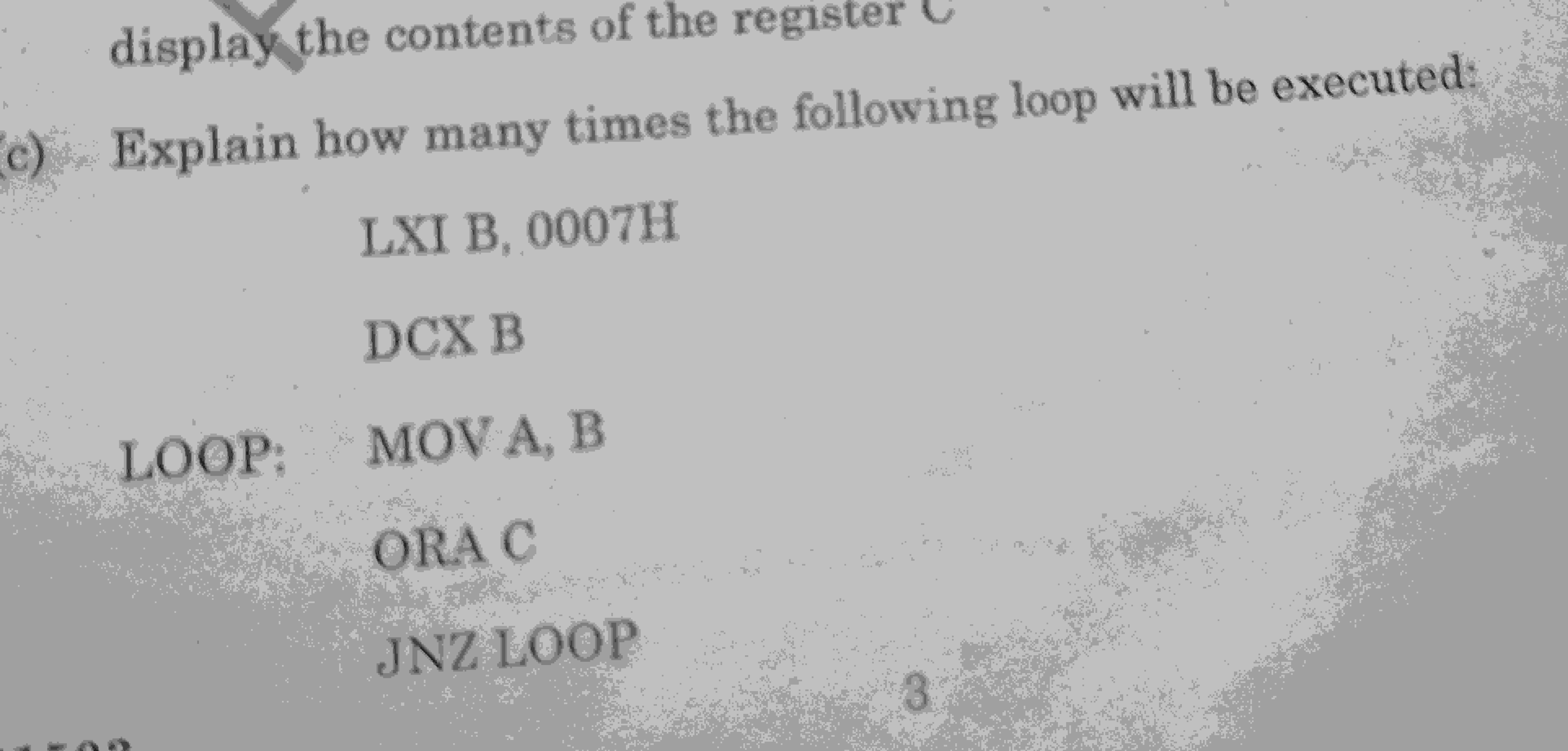 Solved c) ﻿Explain how many times the following loop will be | Chegg.com