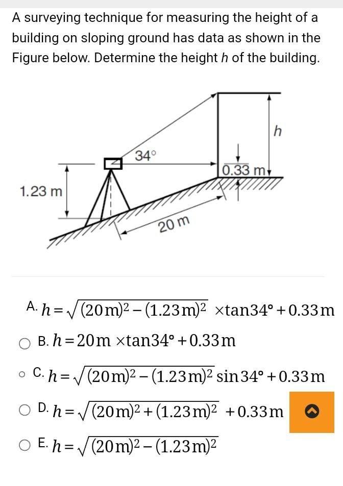 Solved A surveying technique for measuring the height of a | Chegg.com