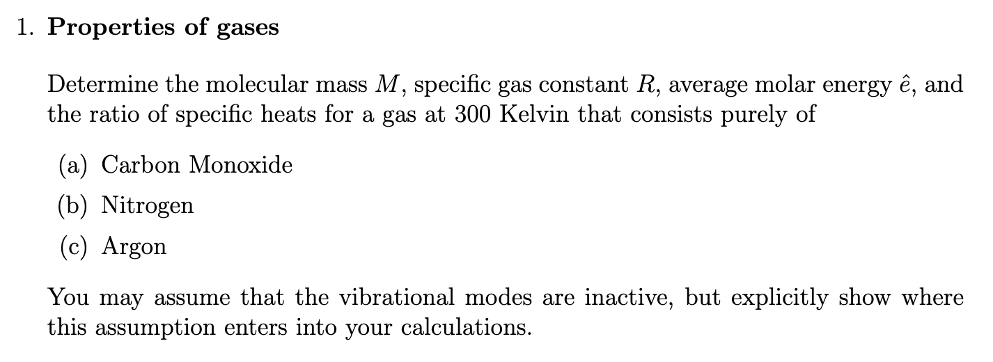 Solved 1. Properties of gases Determine the molecular mass | Chegg.com