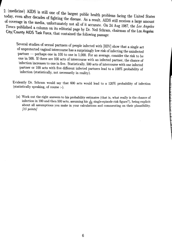 Solved 2. (medicine) AIDS is still one of the largest public | Chegg.com
