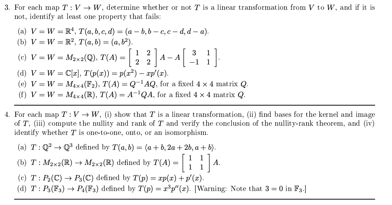 Solved 3. For each map T:V→W, determine whether or not T is | Chegg.com