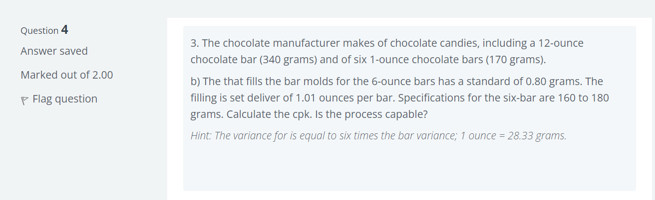 Solved Question 4 Answer saved Marked out of 2.00 Flag | Chegg.com