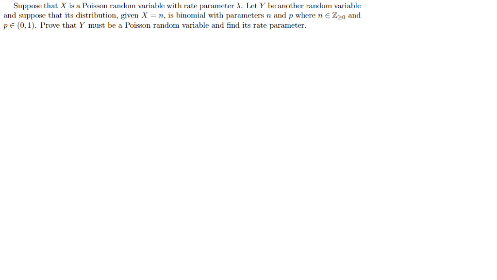 Solved Suppose that X is a Poisson random variable with rate | Chegg.com