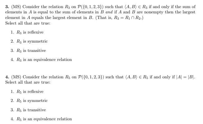 Solved 3. (MS) Consider the relation R3 on P({0, 1, 2, 3}) | Chegg.com