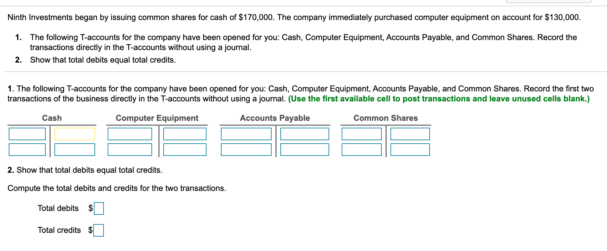 Solved Ninth Investments began by issuing common shares for | Chegg.com