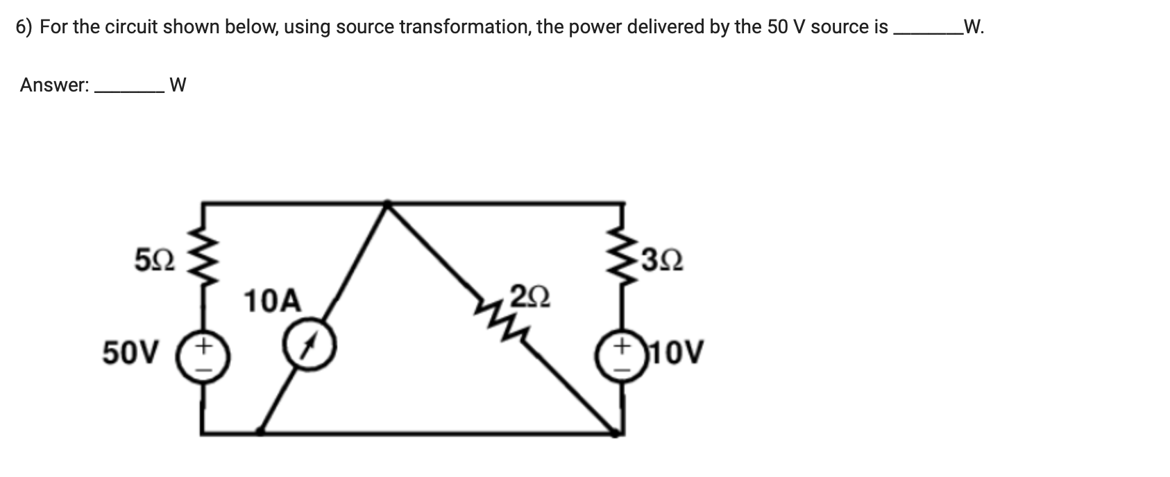 Solved For the circuit shown below, using source | Chegg.com
