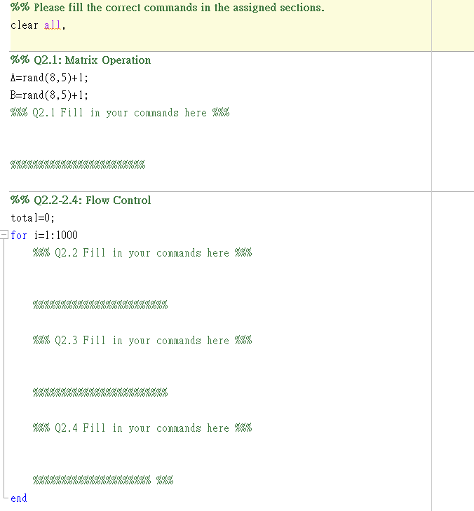 Solved Note : Please open the Fillin.m file within the | Chegg.com