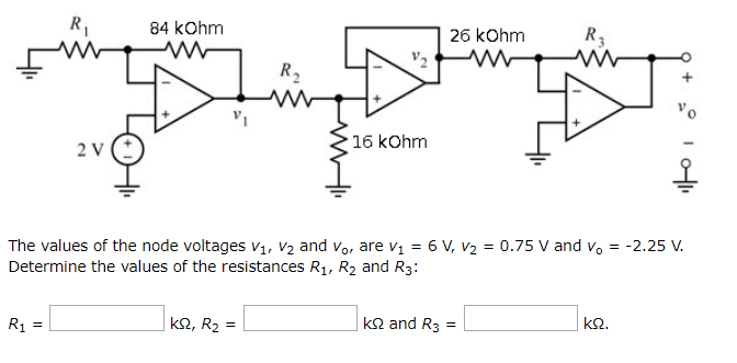 Solved 84 kOhm 26 kOhm 0 16 kOhm The values of the node | Chegg.com