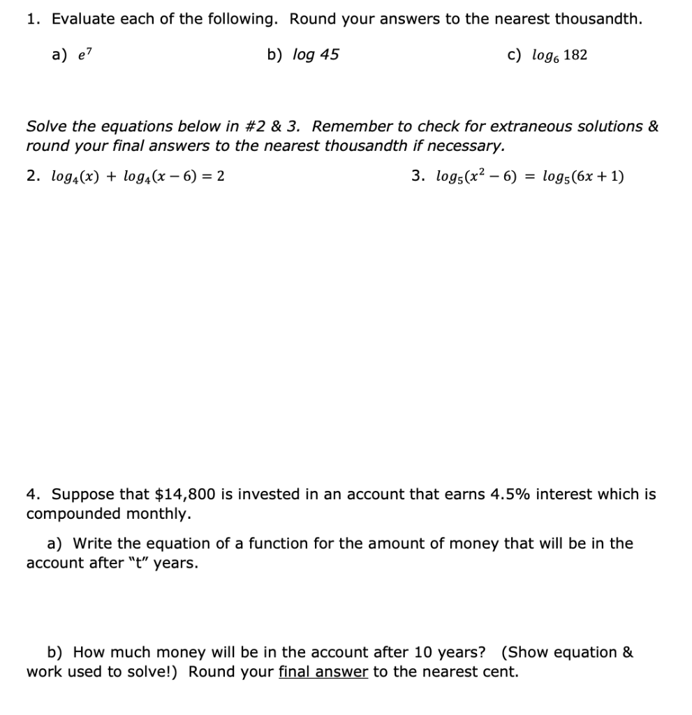 Solved 1. Evaluate each of the following. Round your answers | Chegg.com
