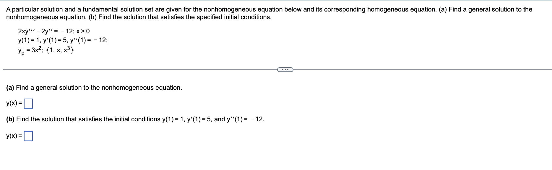 Solved A particular solution and a fundamental solution set | Chegg.com