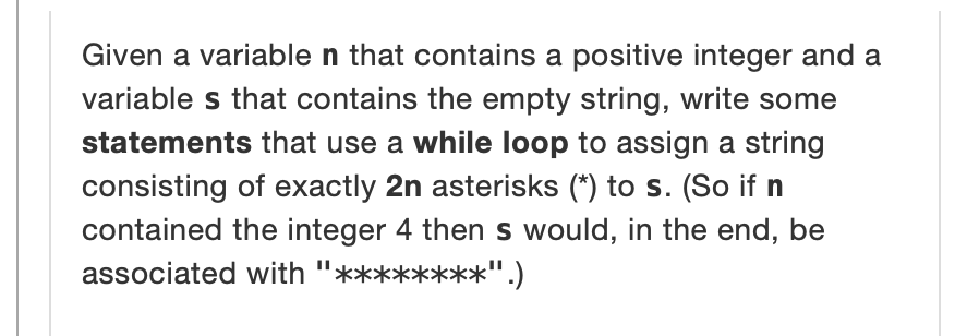 Solved Given A Variable N That Contains A Positive Integer