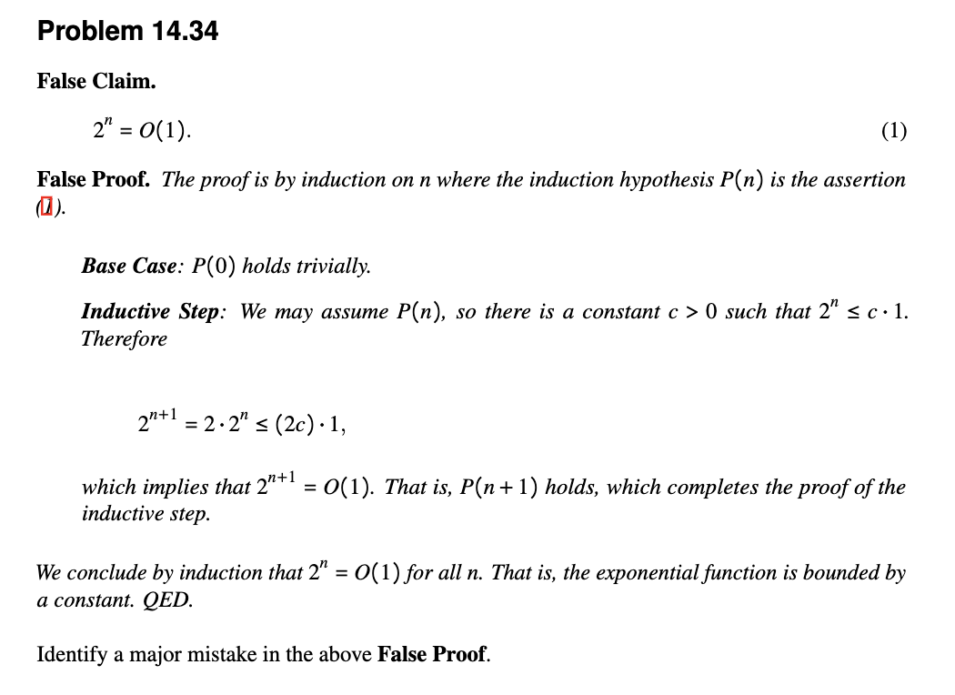Solved False Claim. 2n=O(1). False Proof. The proof is by | Chegg.com