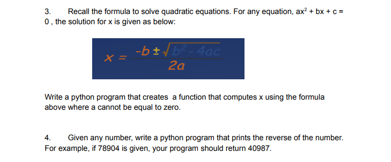Solved 3. Recall the formula to solve quadratic equations. | Chegg.com