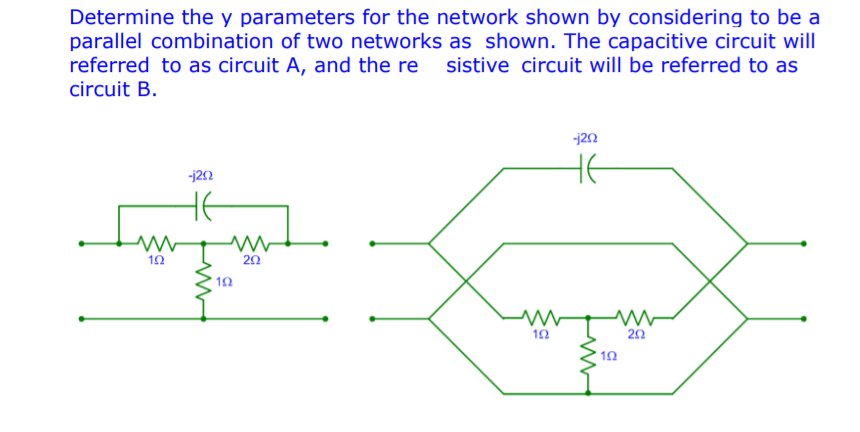 Solved Determine the y parameters for the network shown by | Chegg.com