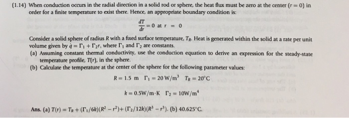 Solved When conduction occurs in the radial direction in a | Chegg.com