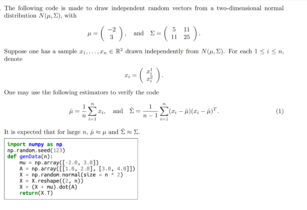 The following code is made to draw independent random | Chegg.com