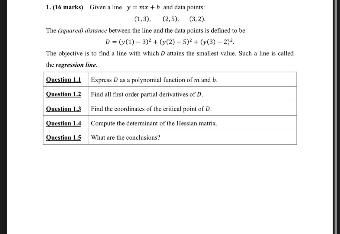 Solved 1. (16 marks) Given a line y=mx+b and data points: | Chegg.com