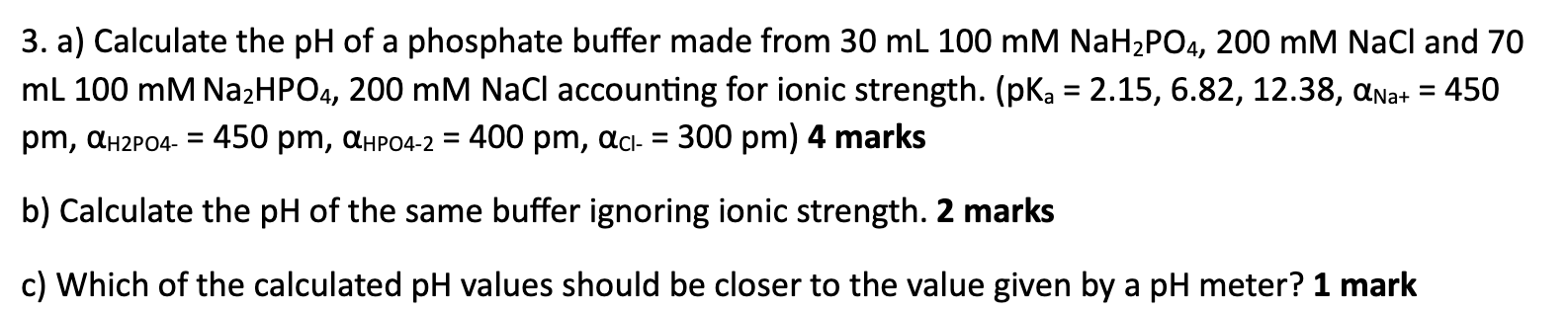 Solved a) ﻿Calculate the pH ﻿of a phosphate buffer made from | Chegg.com