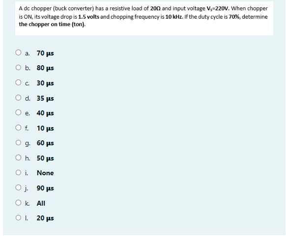 Solved A dc chopper (buck converter) has a resistive load of | Chegg.com
