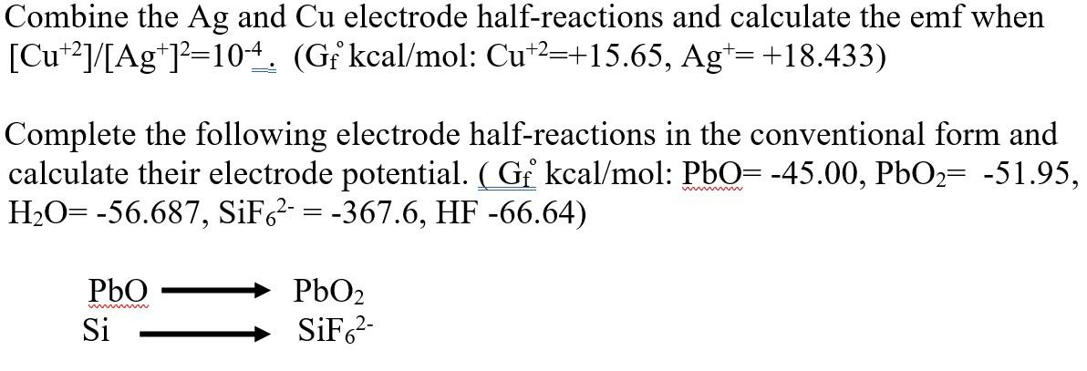 Solved Combine the Ag and Cu electrode half-reactions and | Chegg.com