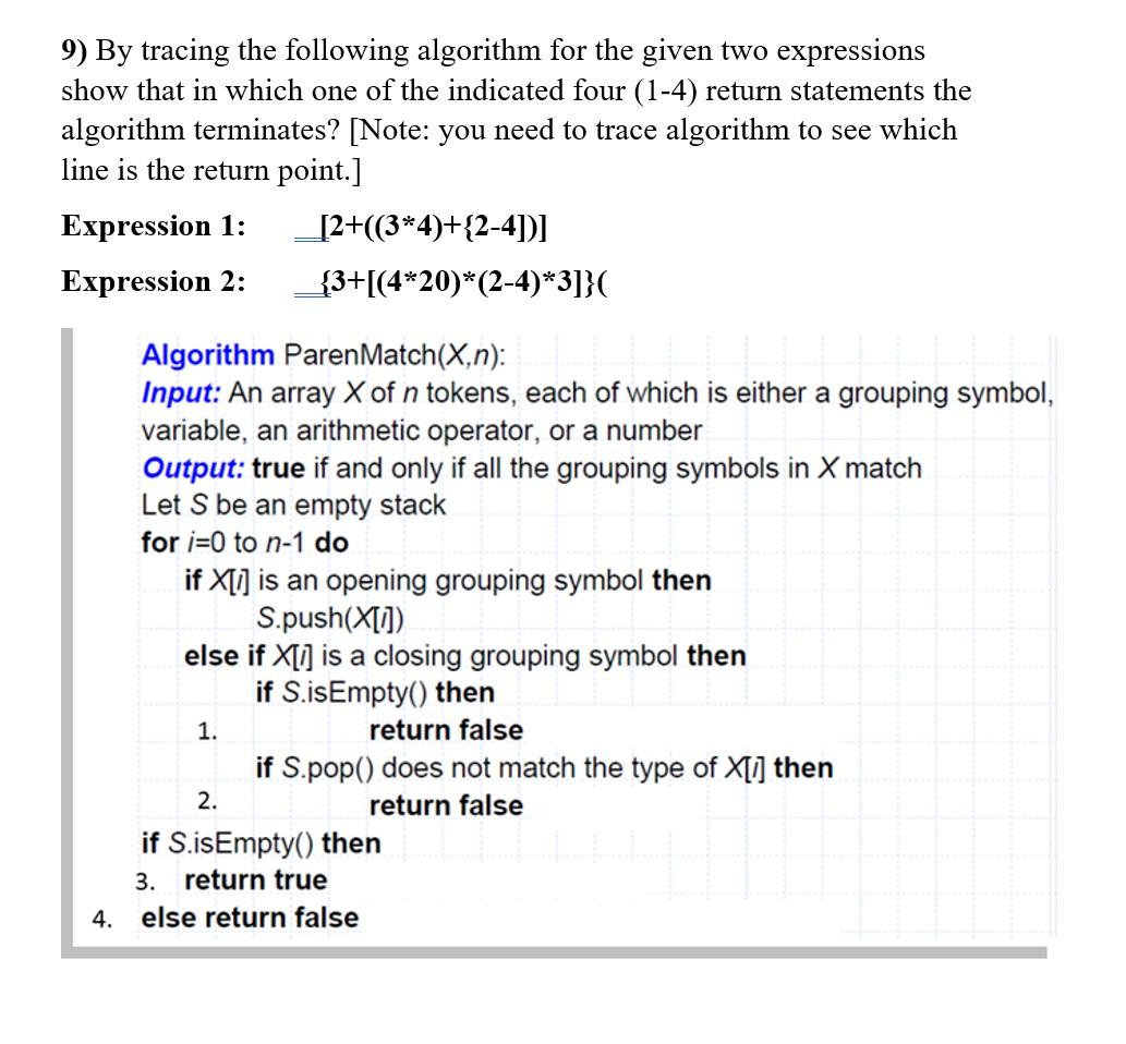 Solved 9) By tracing the following algorithm for the given | Chegg.com