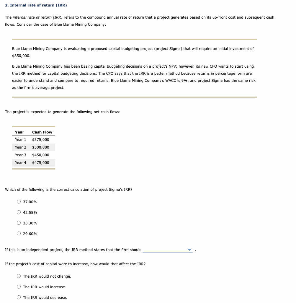 Solved 2. Internal rate of return (IRR) The internal rate of | Chegg.com