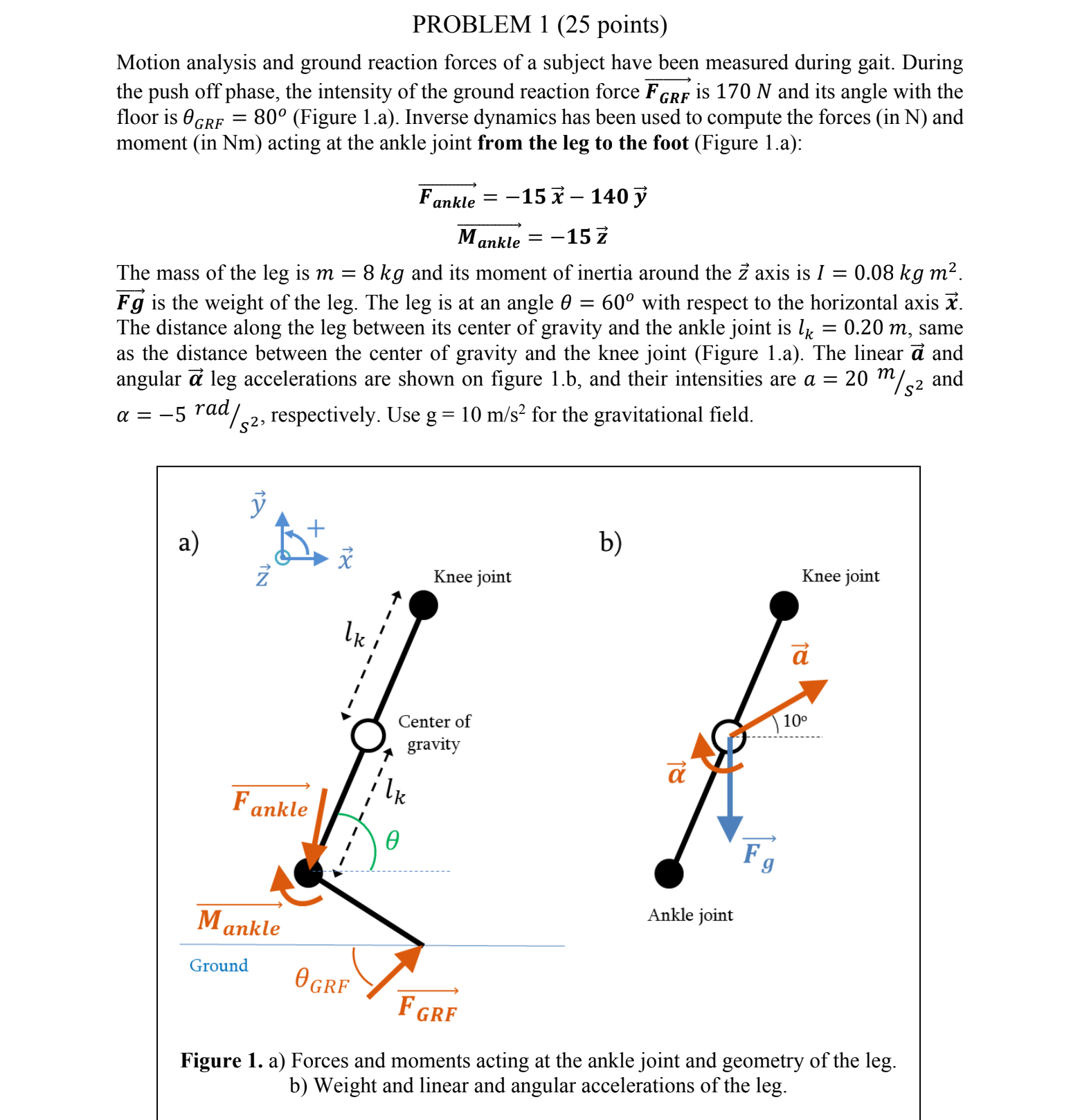 PROBLEM 1 (25 ﻿points)Motion analysis and ground | Chegg.com