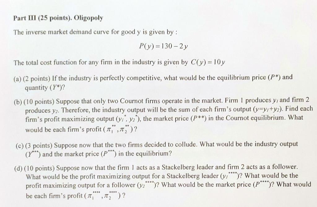 Solved Part III (25 points). Oligopoly The inverse market | Chegg.com