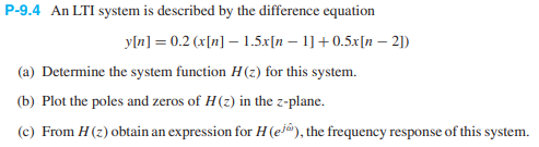 Solved P-9.4 An LTI system is described by the difference | Chegg.com