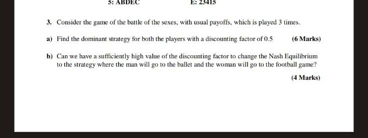 Solved 3. Consider the game of the battle of the sexes, with | Chegg.com