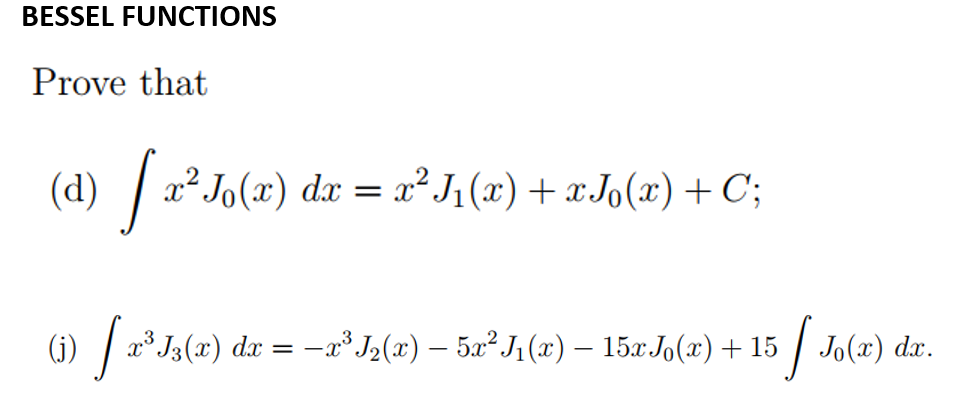 Solved BESSEL FUNCTIONS Prove that (d) | Chegg.com