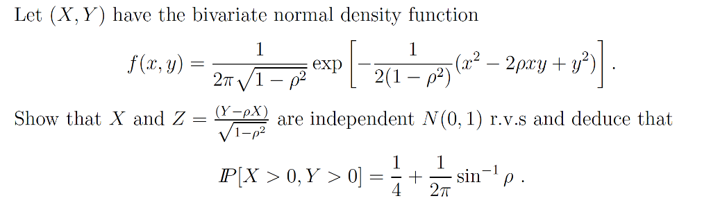 Solved Let (X, Y) have the bivariate normal density function | Chegg.com