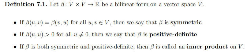Solved Definition 7.1. Let β:V×V→R be a bilinear form on a | Chegg.com