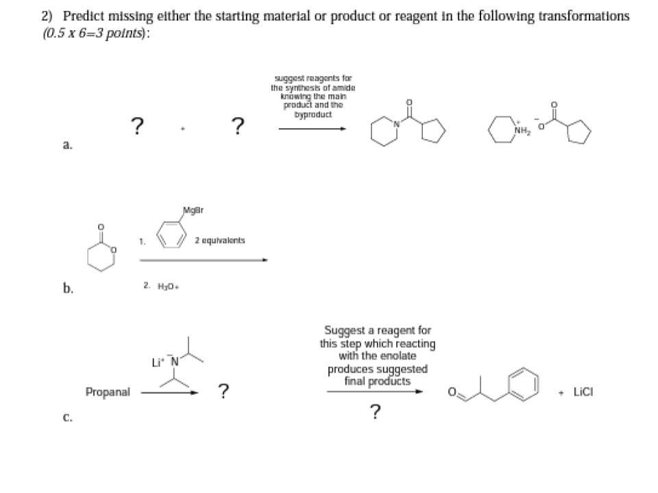 Solved 2) Predict missing either the starting material or | Chegg.com