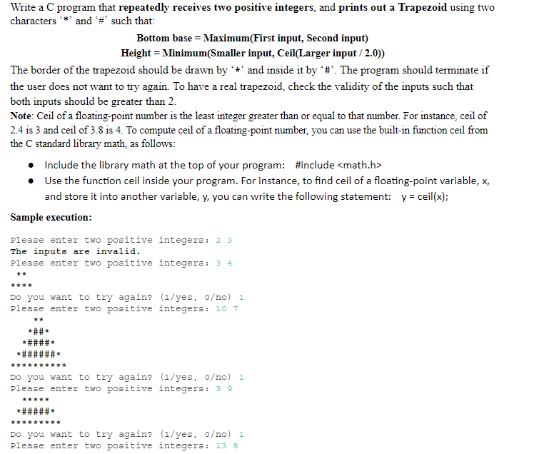 Solved Write a C program that repeatedly receives two | Chegg.com