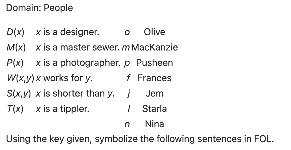 To enter logical symbols on the keyboard, use:D(x)x | Chegg.com