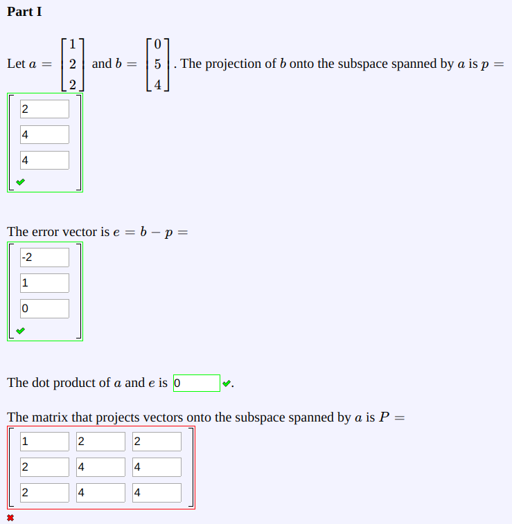 Solved What is the matrix that projects vectors onto the | Chegg.com