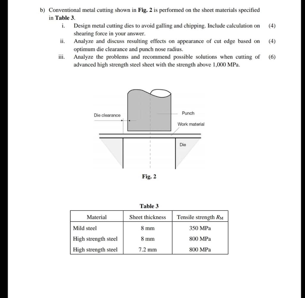 (4) b) Conventional metal cutting shown in Fig. 2 is | Chegg.com