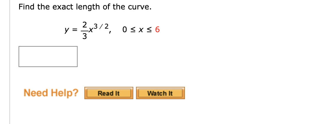 Solved Find the exact length of the curve. y = 2x3/2, Need | Chegg.com