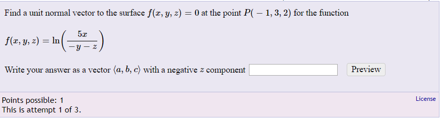 Solved Find a unit normal vector to the surface f(x, y, z) = | Chegg.com