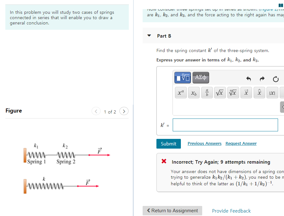 Solved In this problem you will study two cases of springs | Chegg.com