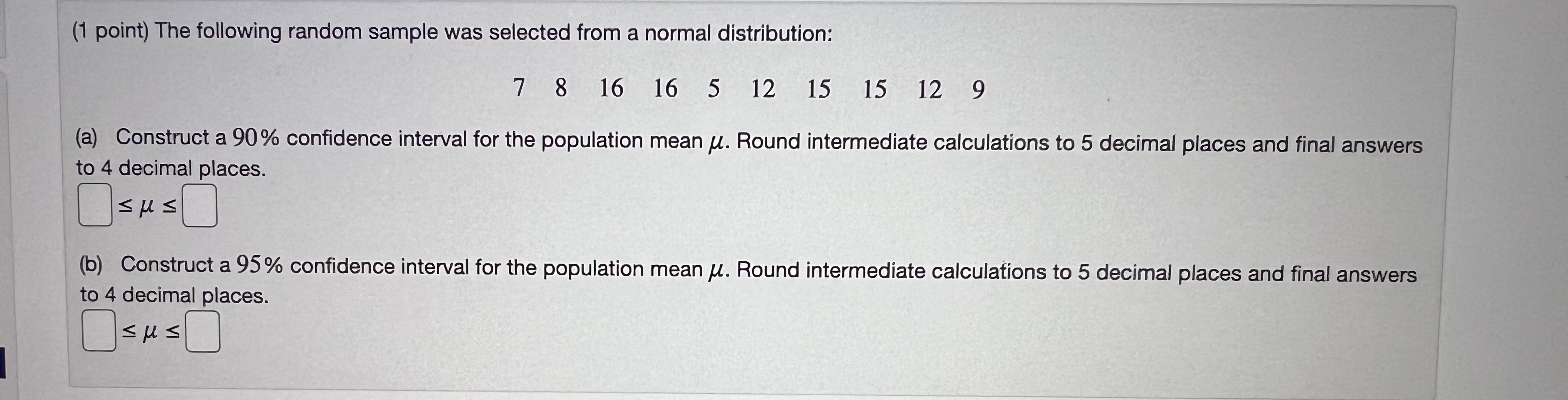 Solved (1 point) The following random sample was selected | Chegg.com