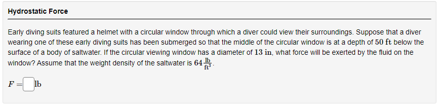 Solved Early diving suits featured a helmet with a circular | Chegg.com