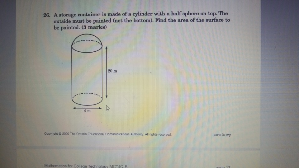 Solved 26. A storage container is made of a cylinder with a | Chegg.com