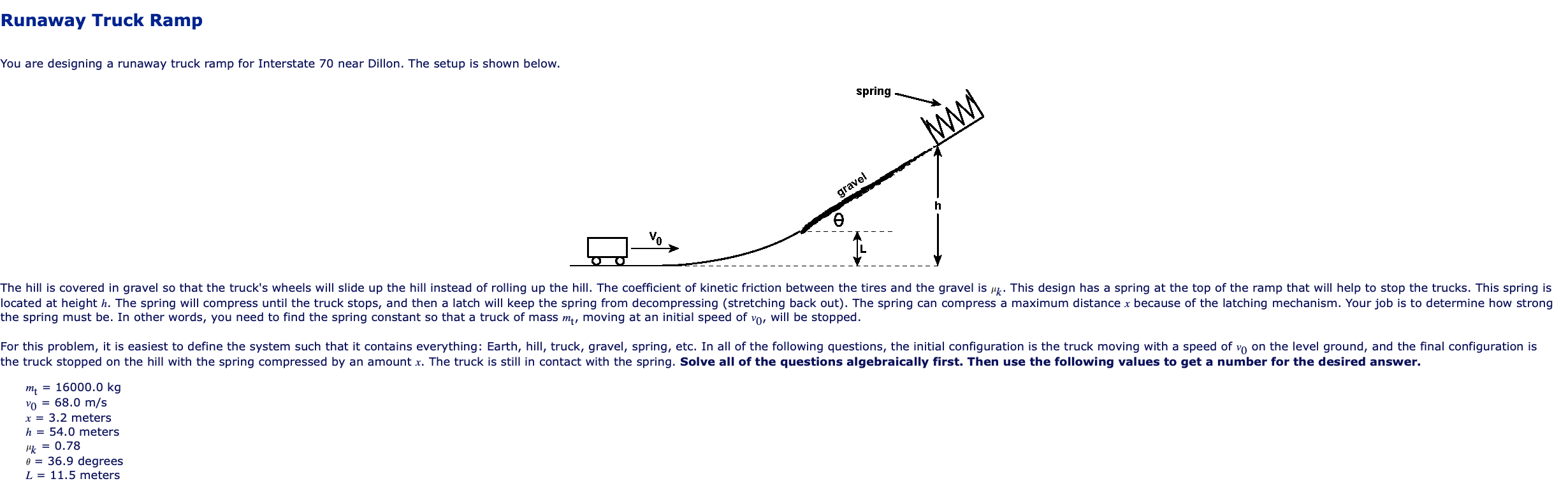 Solved Runaway Truck Ramp You are designing a runaway truck | Chegg.com