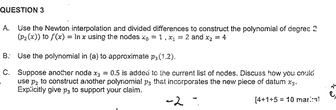 A Use The Newton Interpolation And Divided