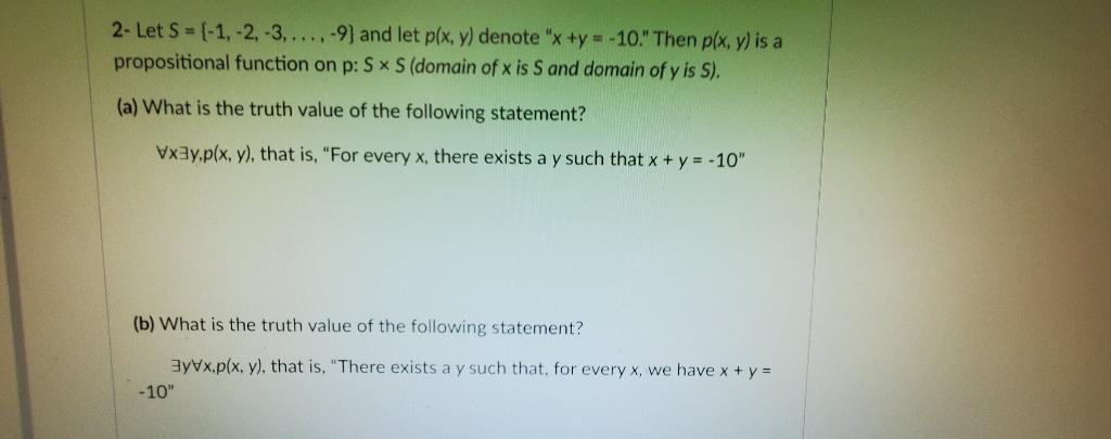 Solved 2- Let S = (-1, -2, -3,....-9) and let p(x, y) denote | Chegg.com