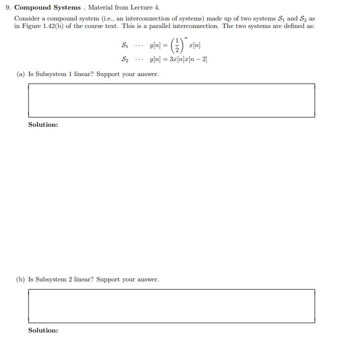 Solved 9. Compound Systems Material from Lecture 4. Consider | Chegg.com